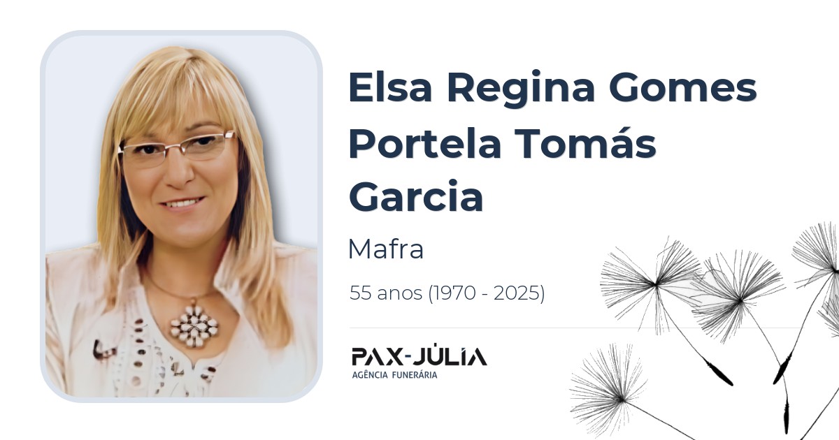 Agência Funerária Pax-Júlia em Beja - Memorial - Elsa Regina Gomes ...